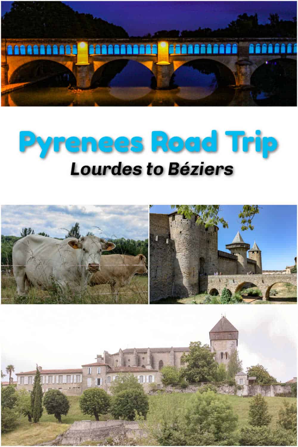 Pyrenees Road Trip: Quaint Towns from Lourdes to Béziers, France