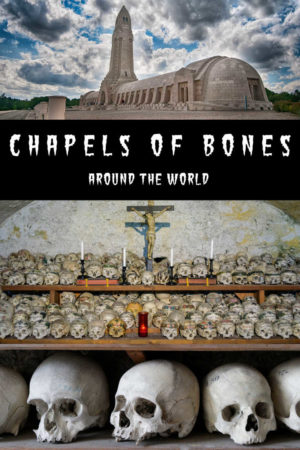 Chapel of Bones Evora and 10 Other World Ossuaries