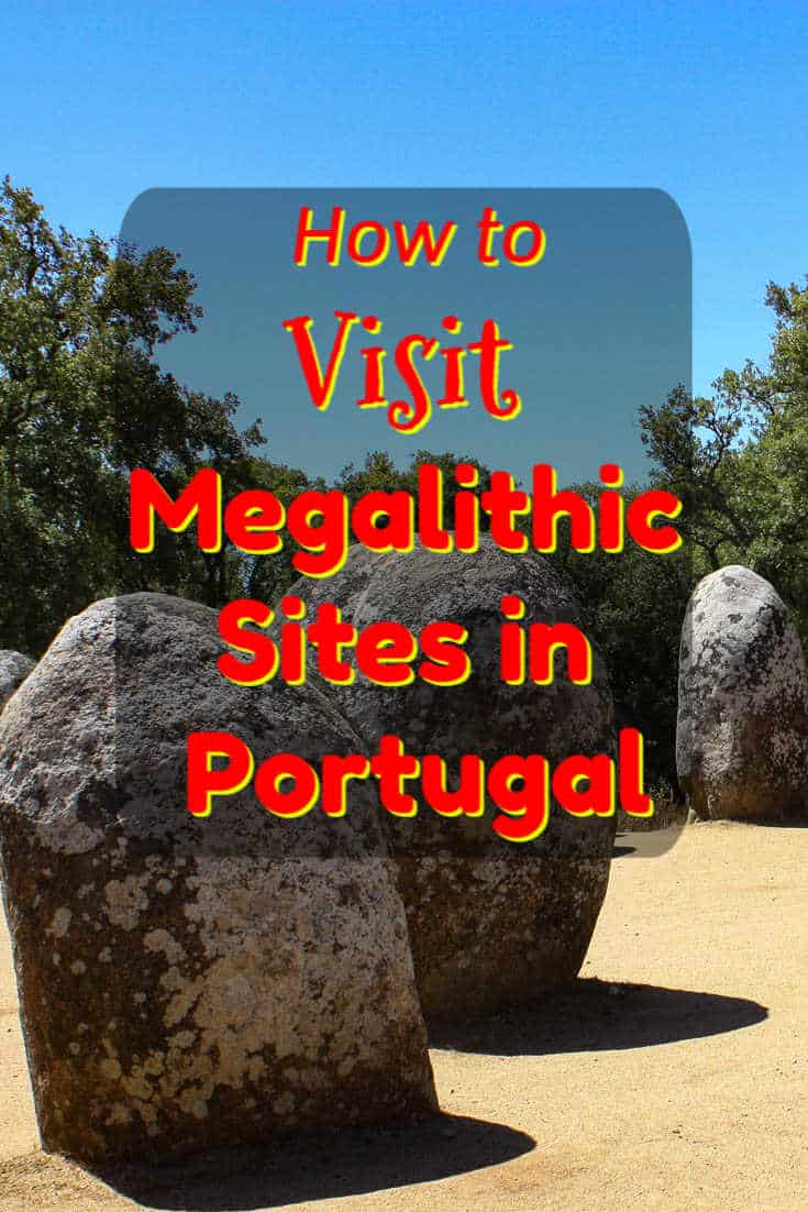 Discover 2 Ancient Megalithic Sites Near Evora Portugal