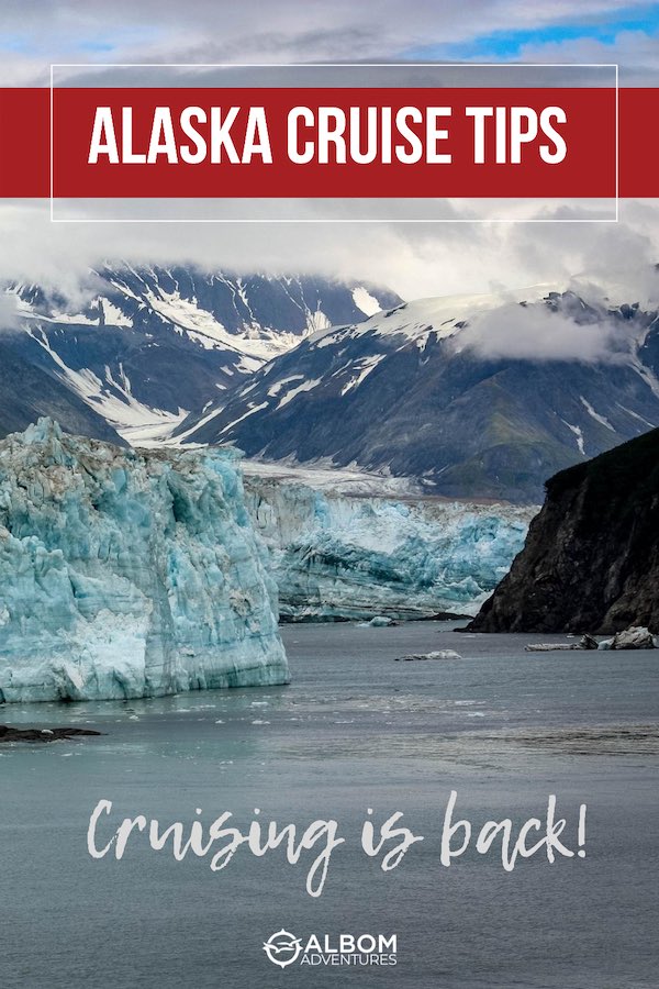 10 Essential Alaska Cruise Tips for an Amazing Journey