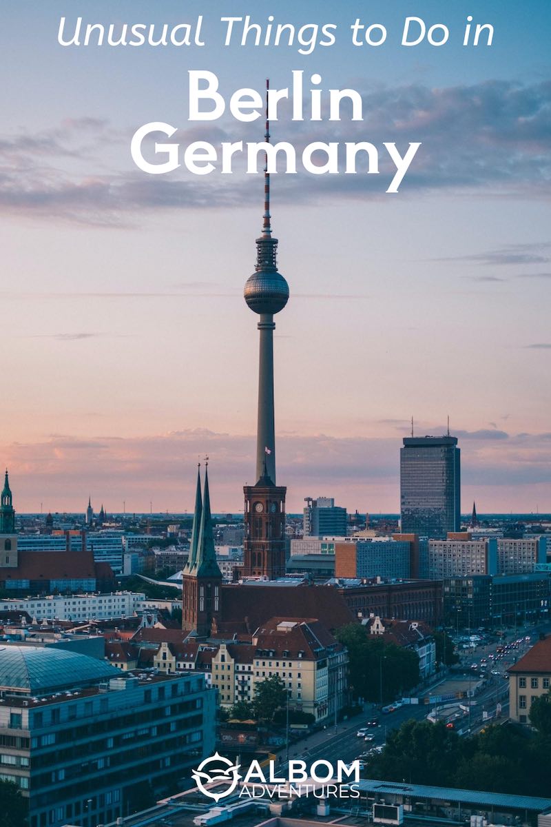 Unusual Things to Do in Berlin Germany for Your Berlin Itinerary