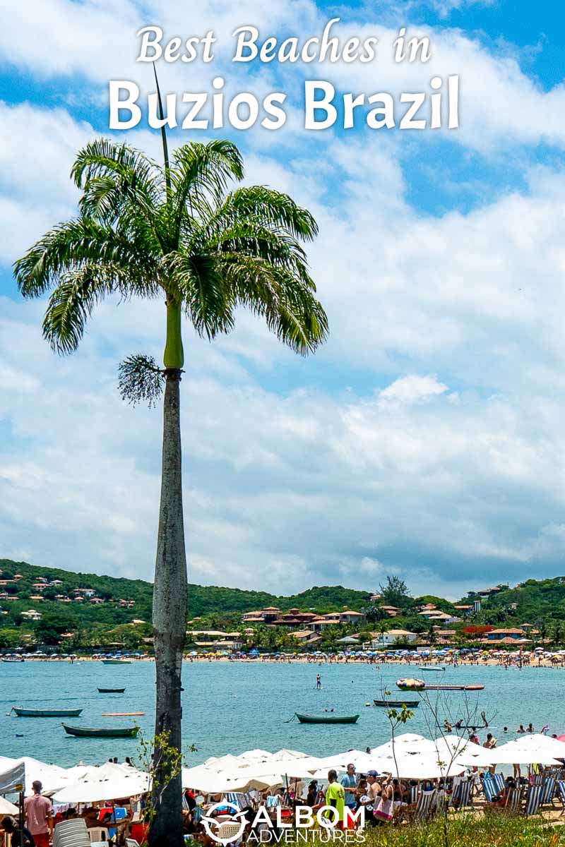 10 Best Beaches in Buzios Brazil, a Stunning Coastal Town